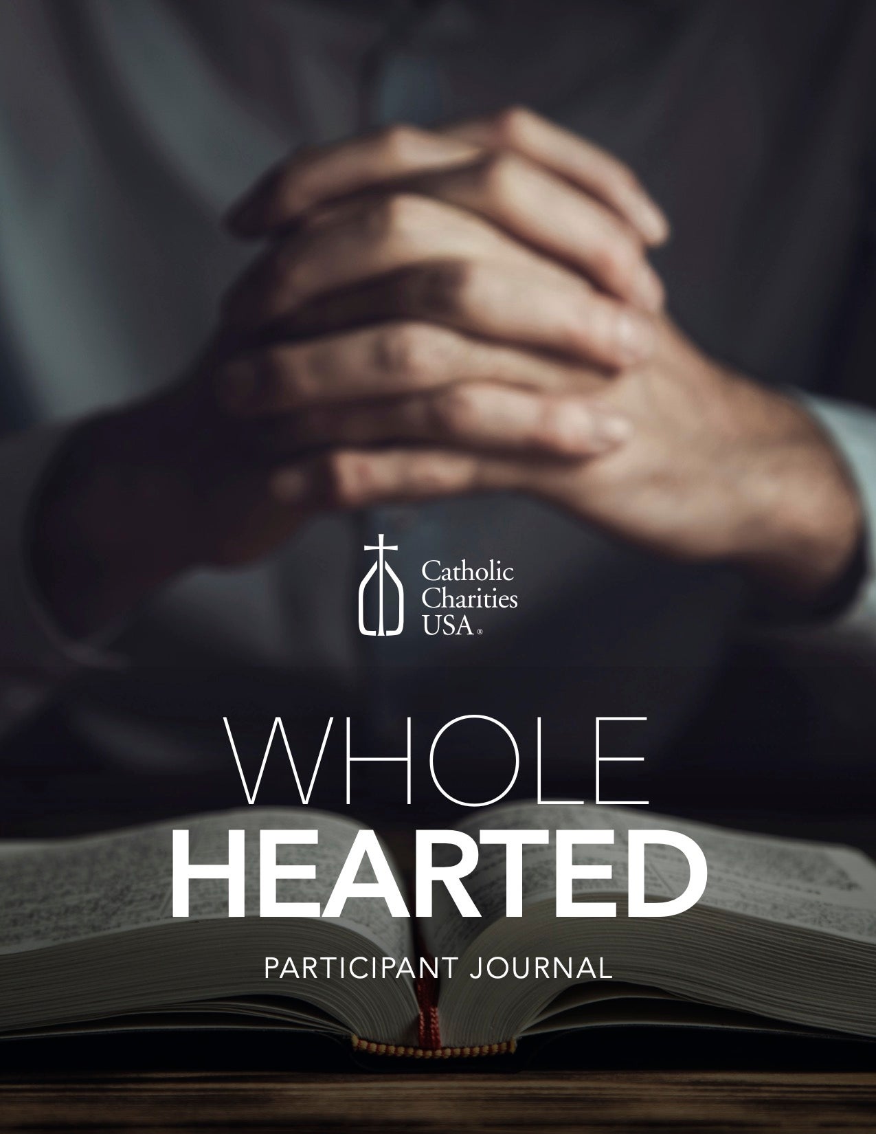 Whole Hearted Participant Journal for Adults - Catholic Charities USA